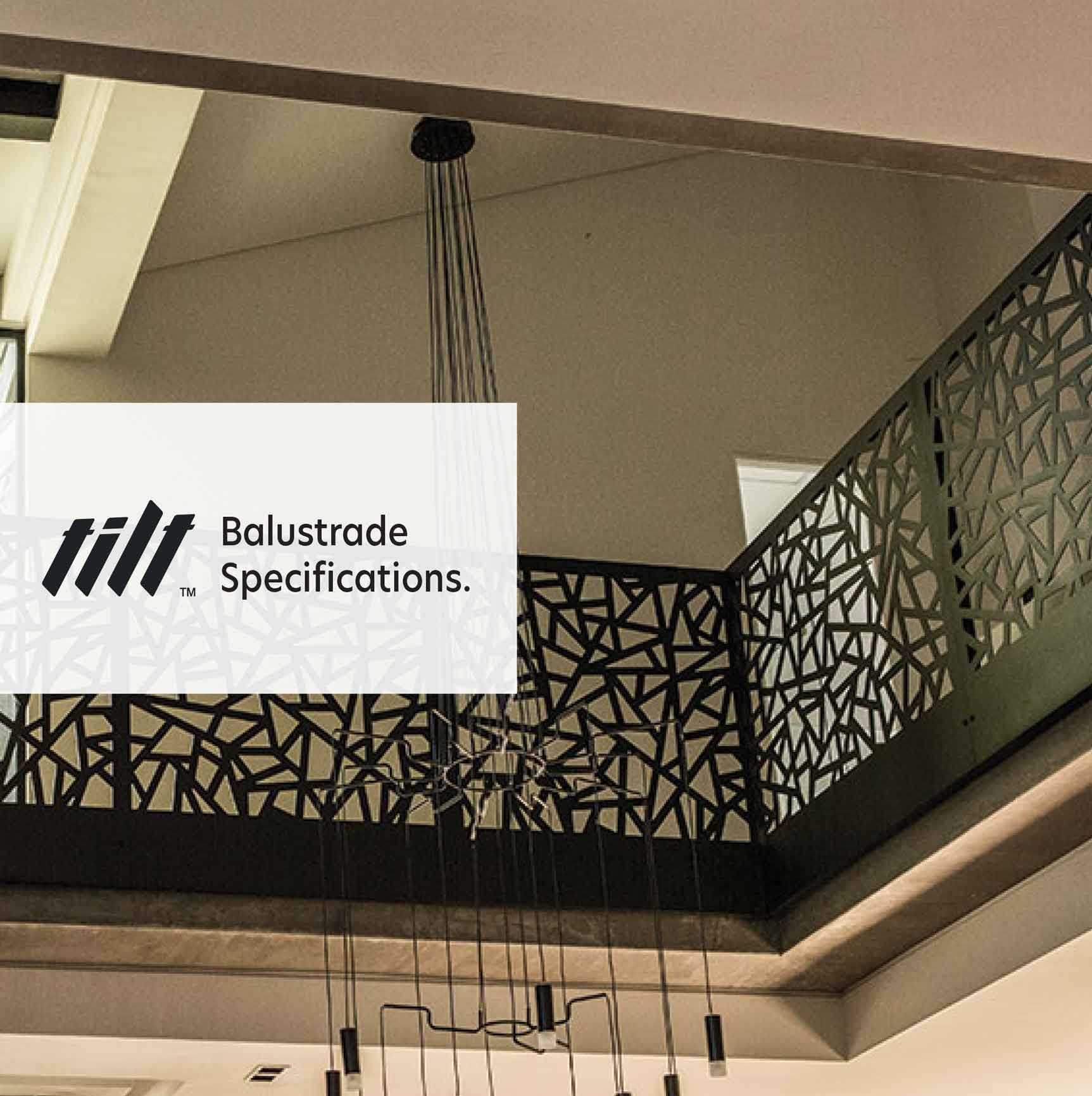 Tilt Screens - Product Specifications - Balustrades